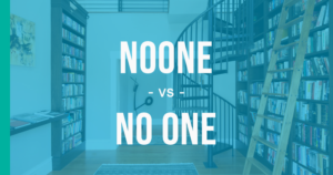 Noone or No One – How to Use it Correctly - EnhanceMyWriting.com
